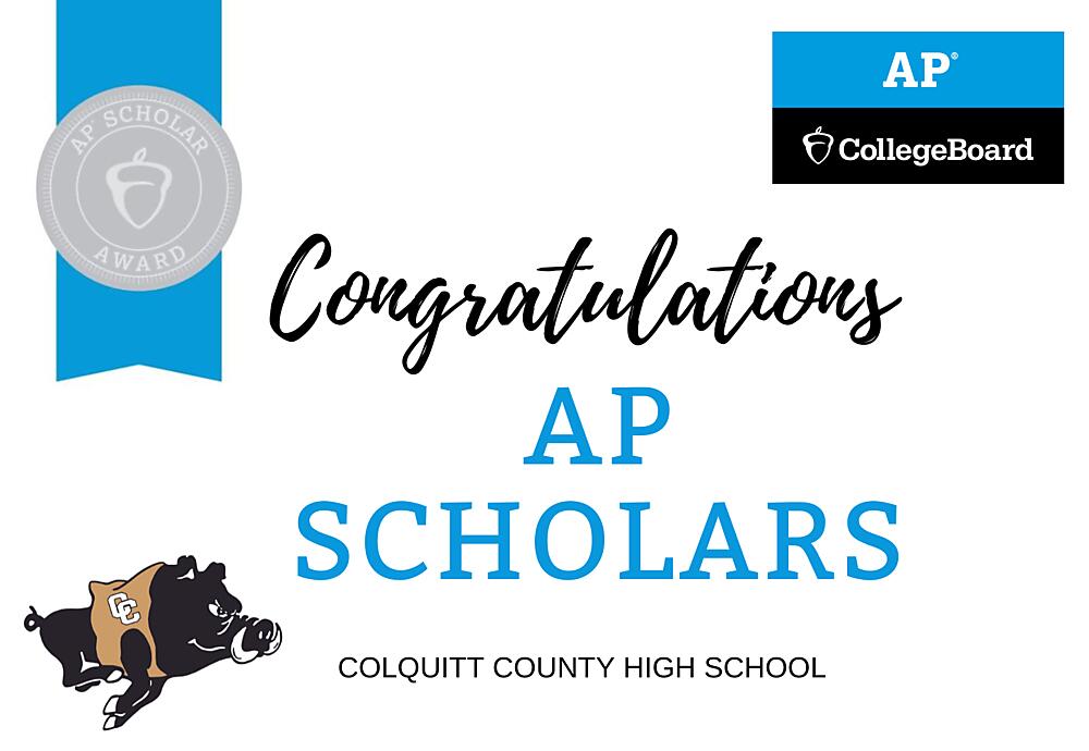 Congratulations AP Scholars | Colquitt County High School