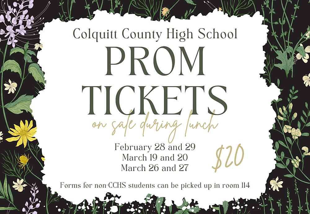 Buy your prom ticket! | Colquitt County High School
