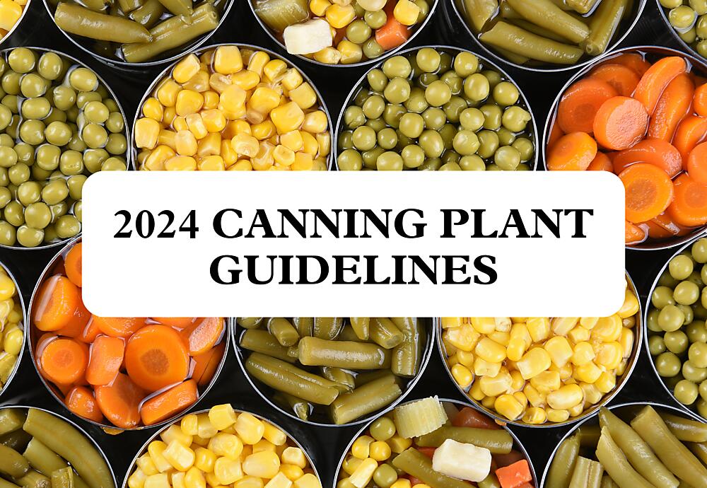 2024 Canning Plant Guidelines | Colquitt County Schools