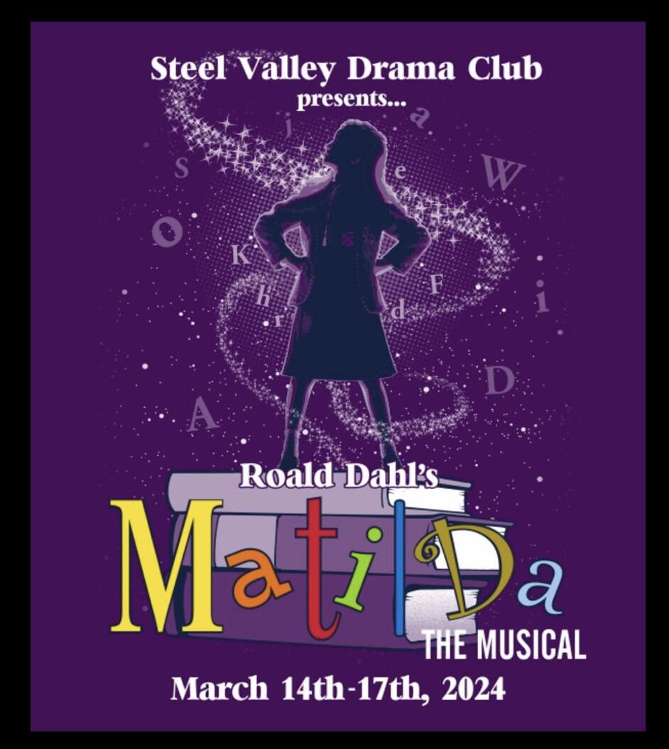 Matilda: The Musical | Steel Valley School District