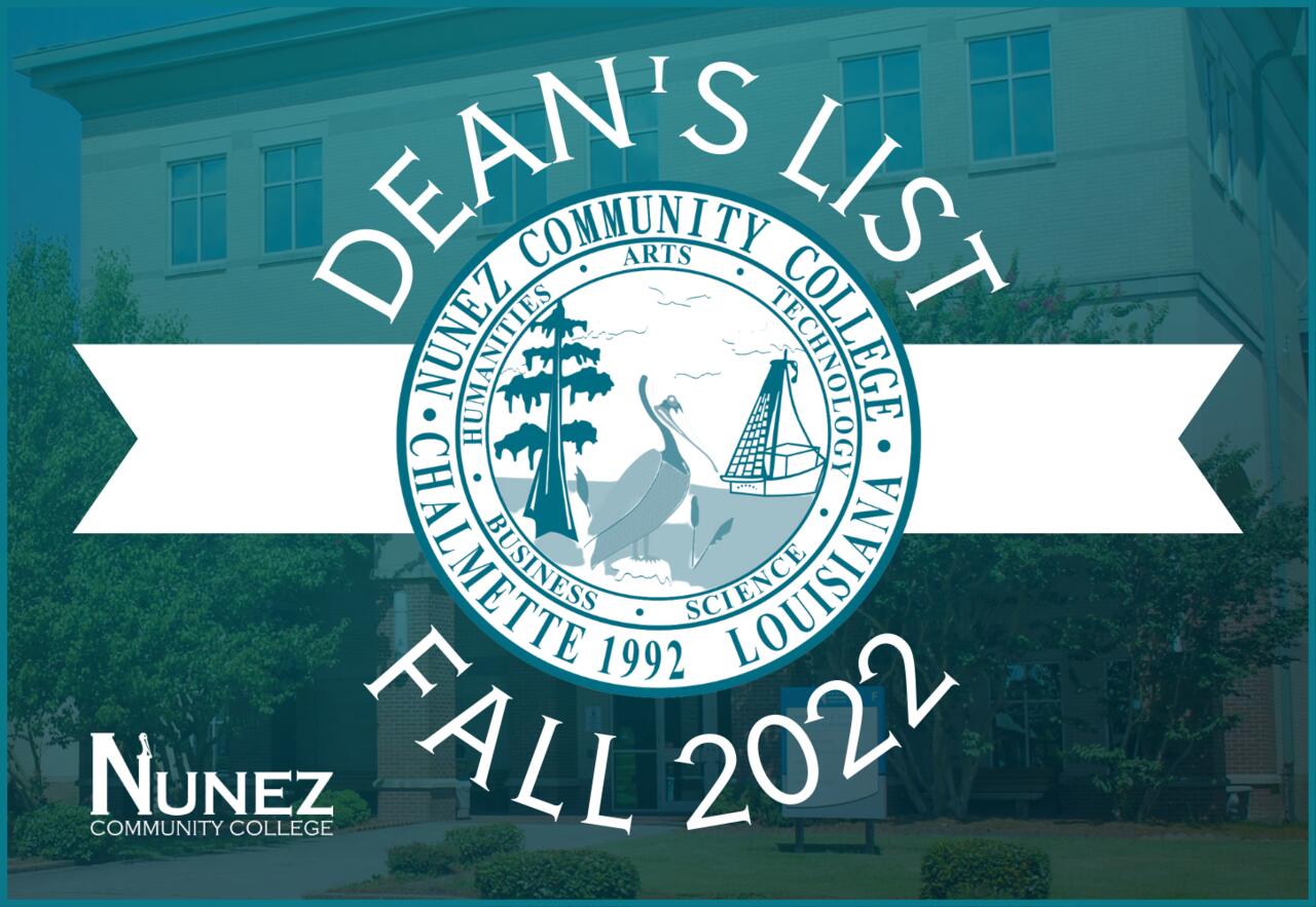 Nunez Names 174 to Fall 2022 Dean's List | Nunez Community College