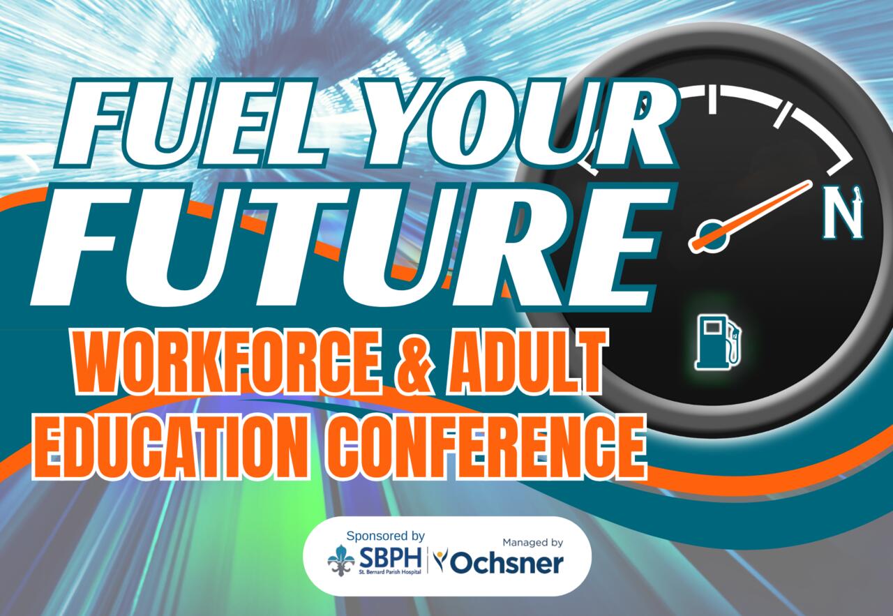 Nunez 'Fuel Your Future' Conference Spotlights Availability, Need for Workforce and Adult ...