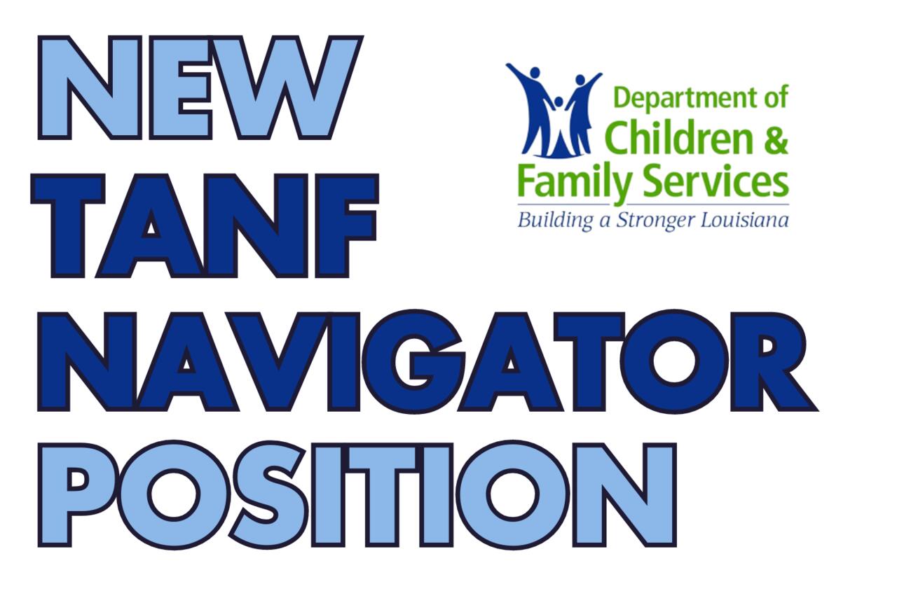A First for Louisiana: TANF Navigator Position Launches at South ...