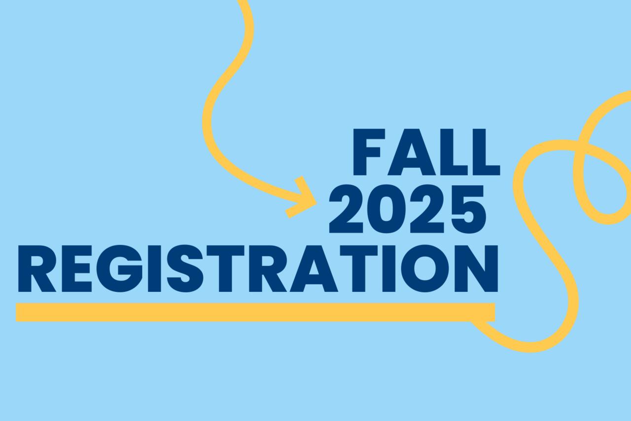 Fall 2025 Priority Registration | About Us