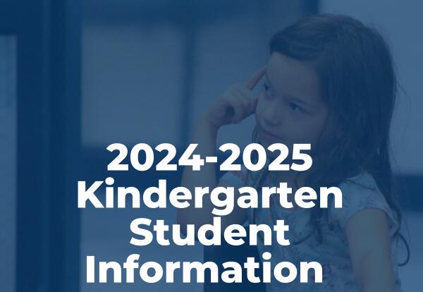 2024-2025 Kindergarten Students | Pleasant Valley Community Schools