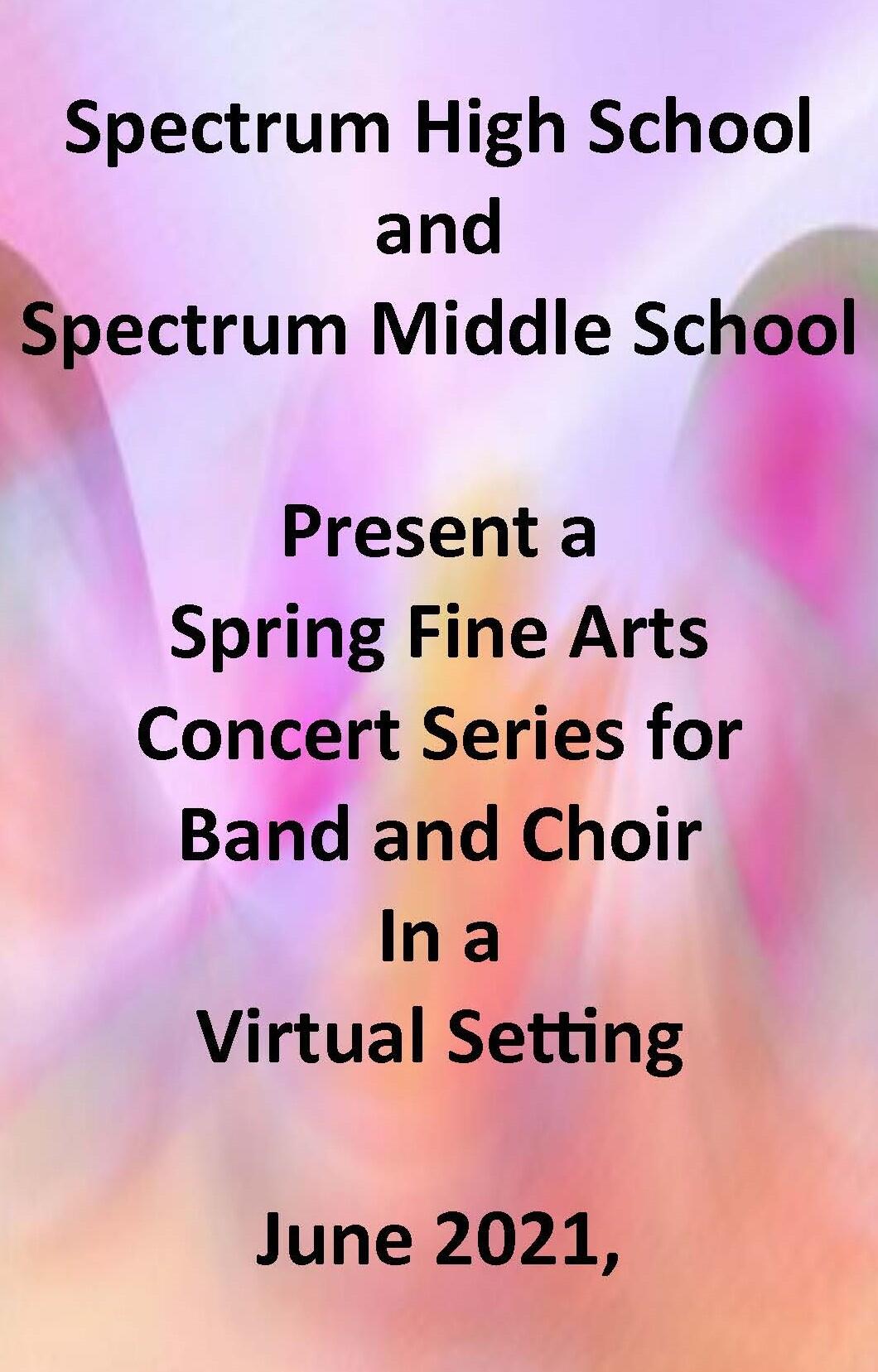 Spectrum's 2021 Spring Band Concert | Spectrum High School