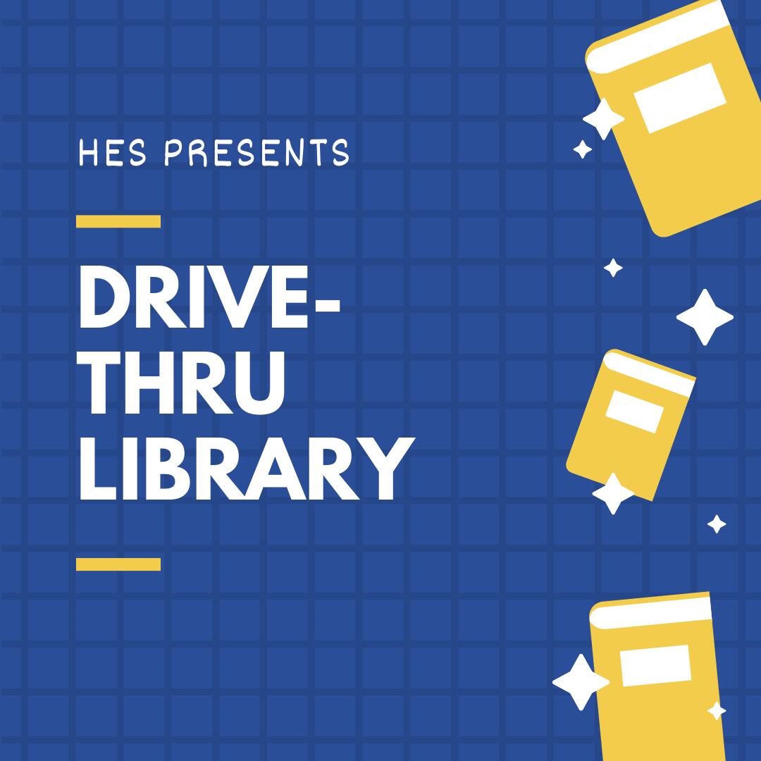 Drive-Thru Library | Holsenbeck Elementary School