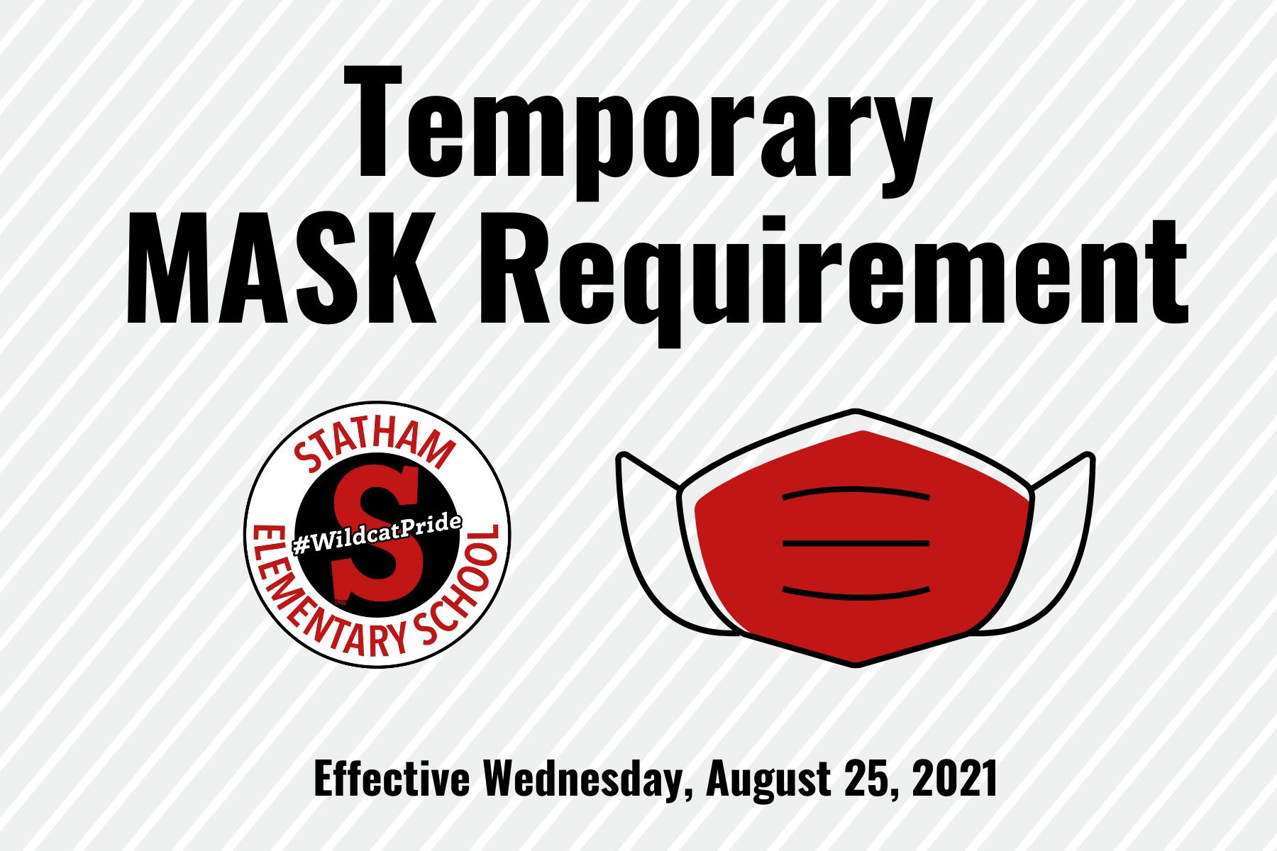 Temporary Mask Requirement | Statham Elementary School