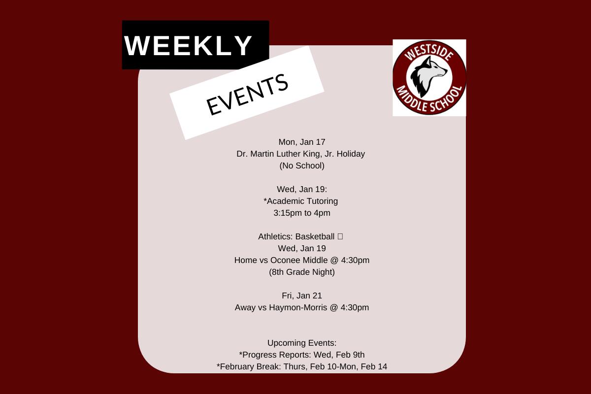 This Week at Westside! - January 17-21, 2022 | Westside Middle School