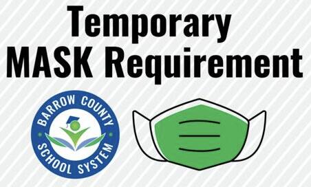Temporary Mask Requirement | Barrow Arts & Sciences Academy
