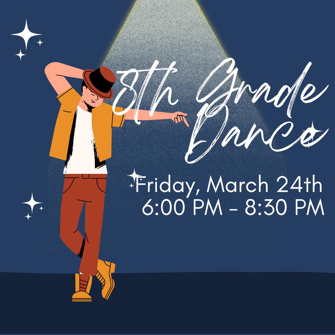 8th Grade Dance 3/24/23 | Haymon-Morris Middle School