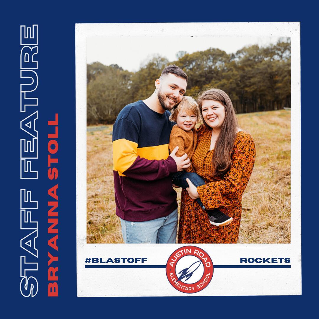 BryAnna Stoll | Austin Road Elementary