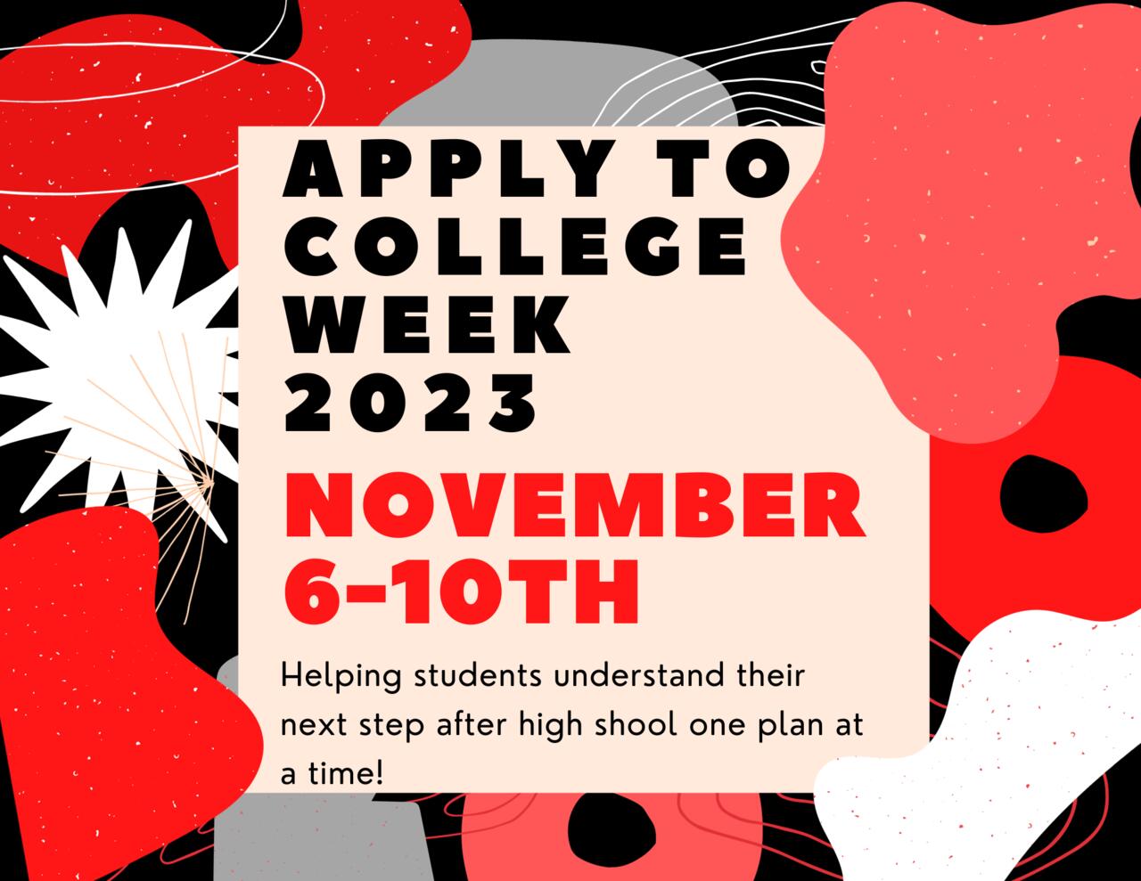 Apply to College Week - 11/6-11/10 | Counseling