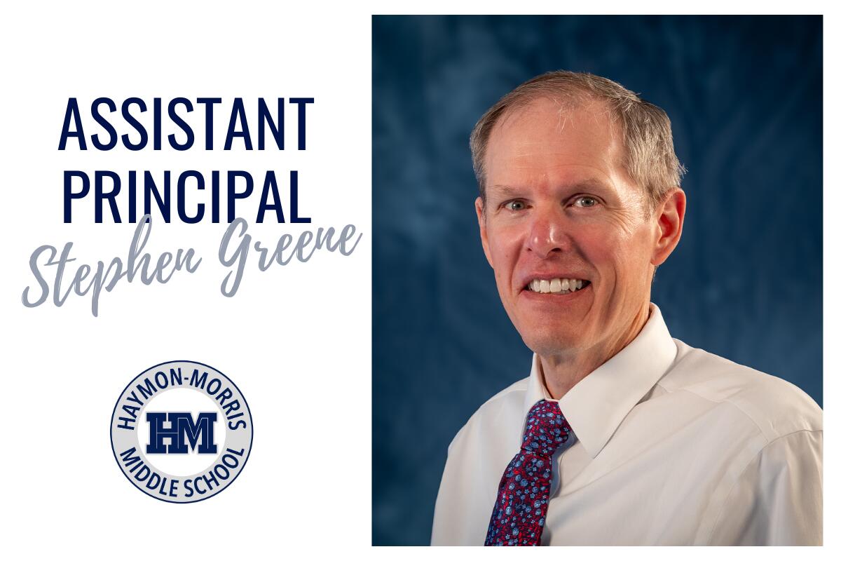 New HMMS Assistant Principal Stephen Greene | Planning and Personnel