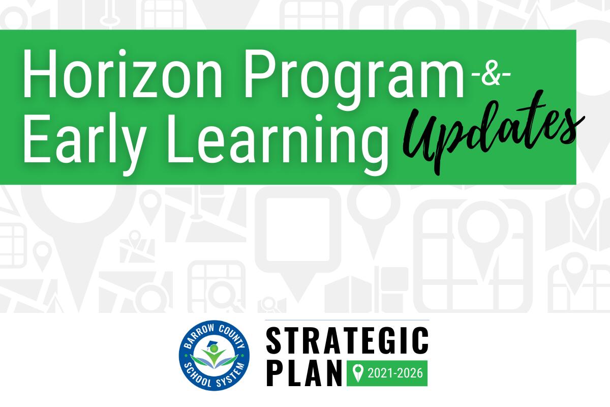 Strategic Plan Updates Concerning Early Learning and Horizon Program ...