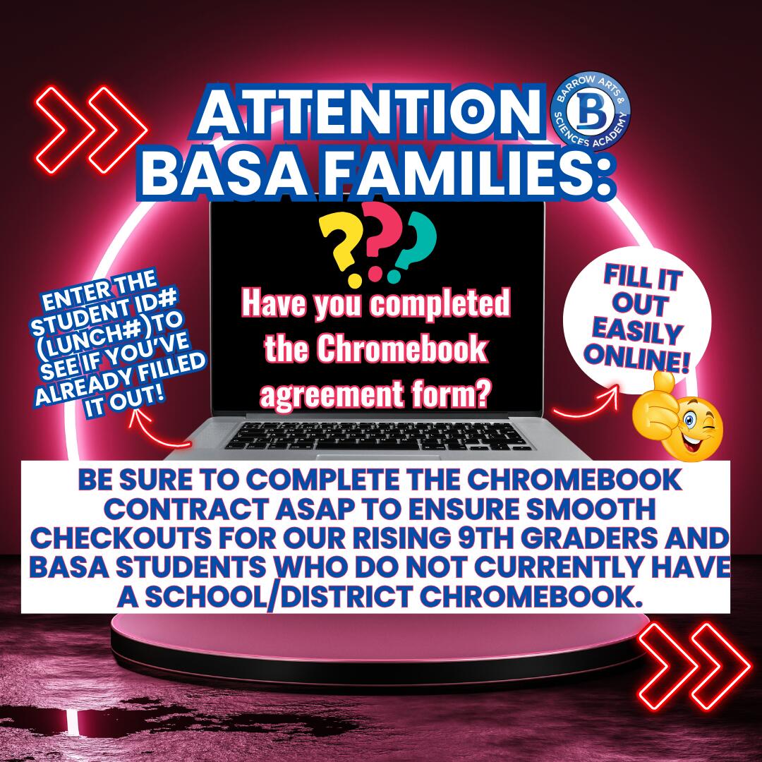 Chromebook Agreement Form for Rising 9th Graders and BASA students who ...