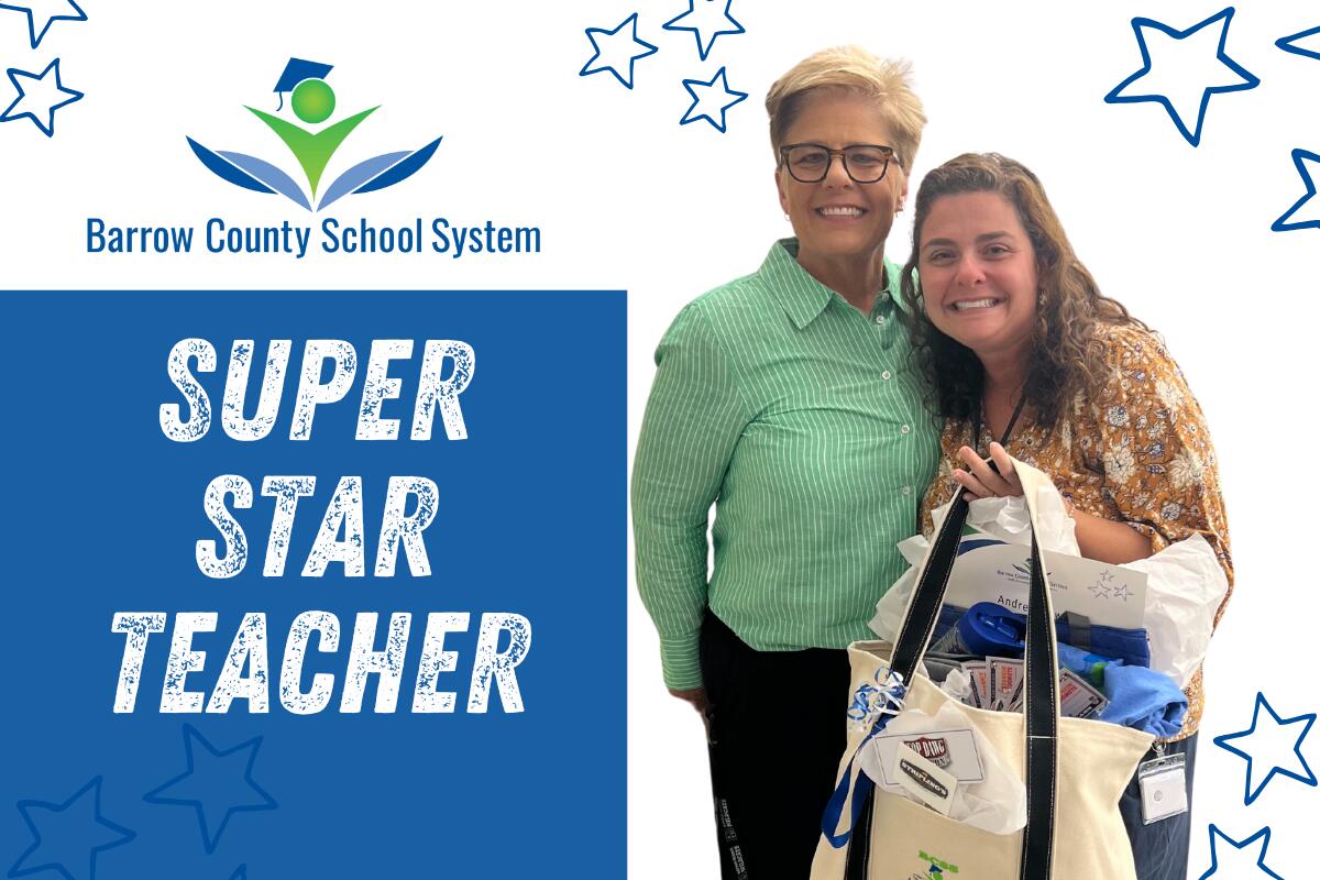 Super Star Teacher : Andrea Rowe | Barrow County School System