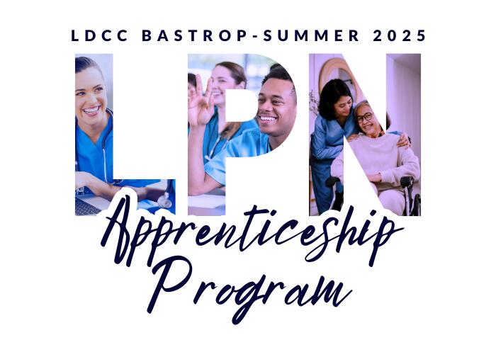 LDCC Bastrop Launches LPN Apprenticeship Program to Support Working Students | LDCC