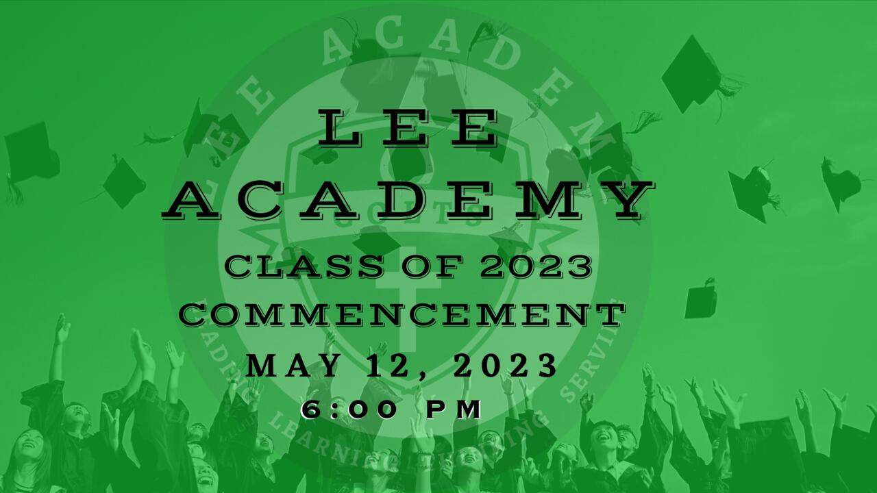 2023 Graduation | Lee Academy
