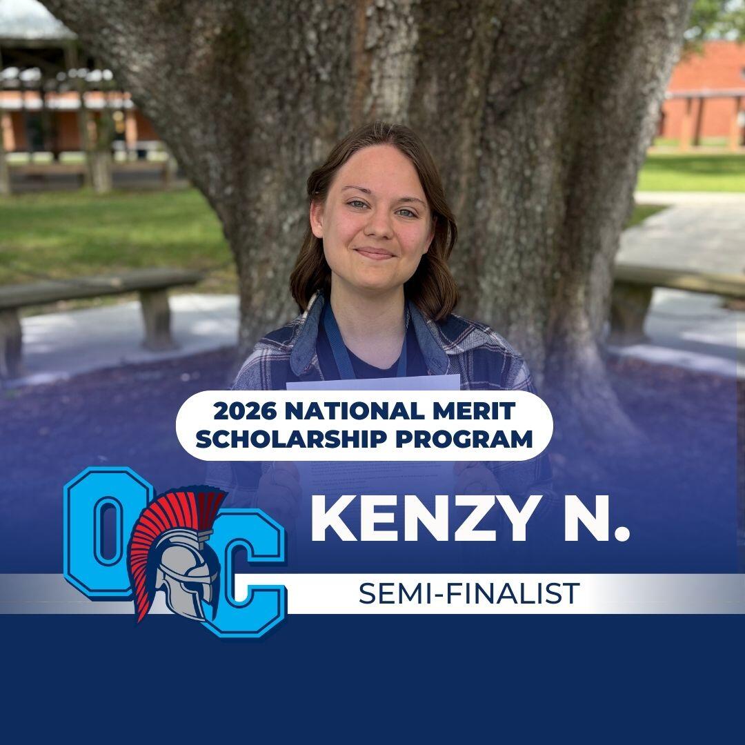 Kenzy N. Named 2026 National Merit Scholarship Semifinalist! | Comeaux High School