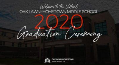 OLHMS Virtual Graduation | Oak Lawn-Hometown School District 123