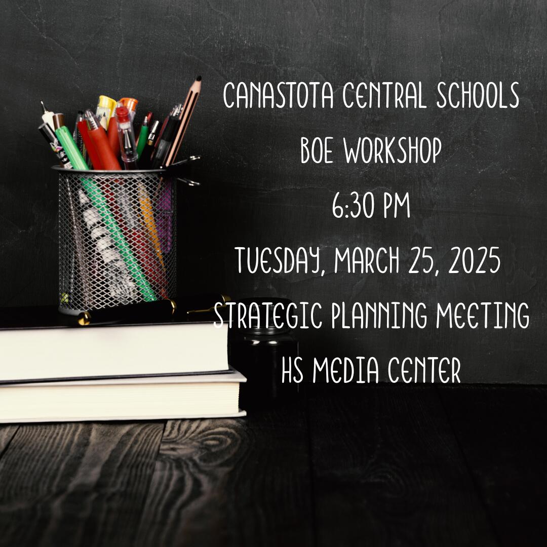 BOE Workshop/Strategic Planning Meeting | Canastota CSD