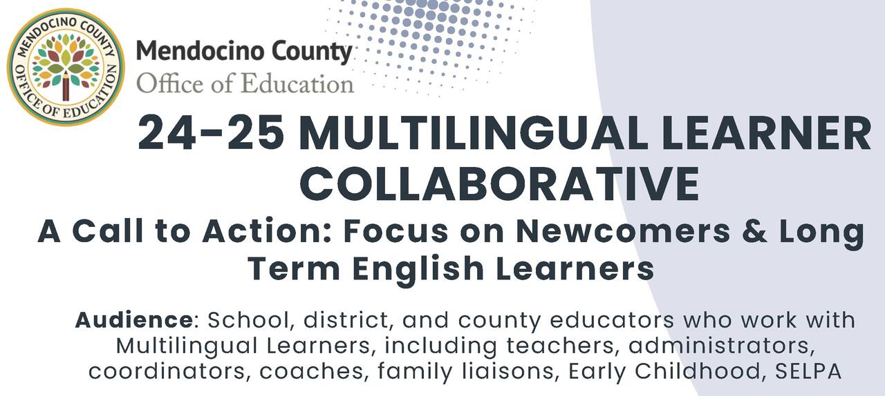 2025 Multilingual Learners Collaborative Invitation | Mendocino County ...
