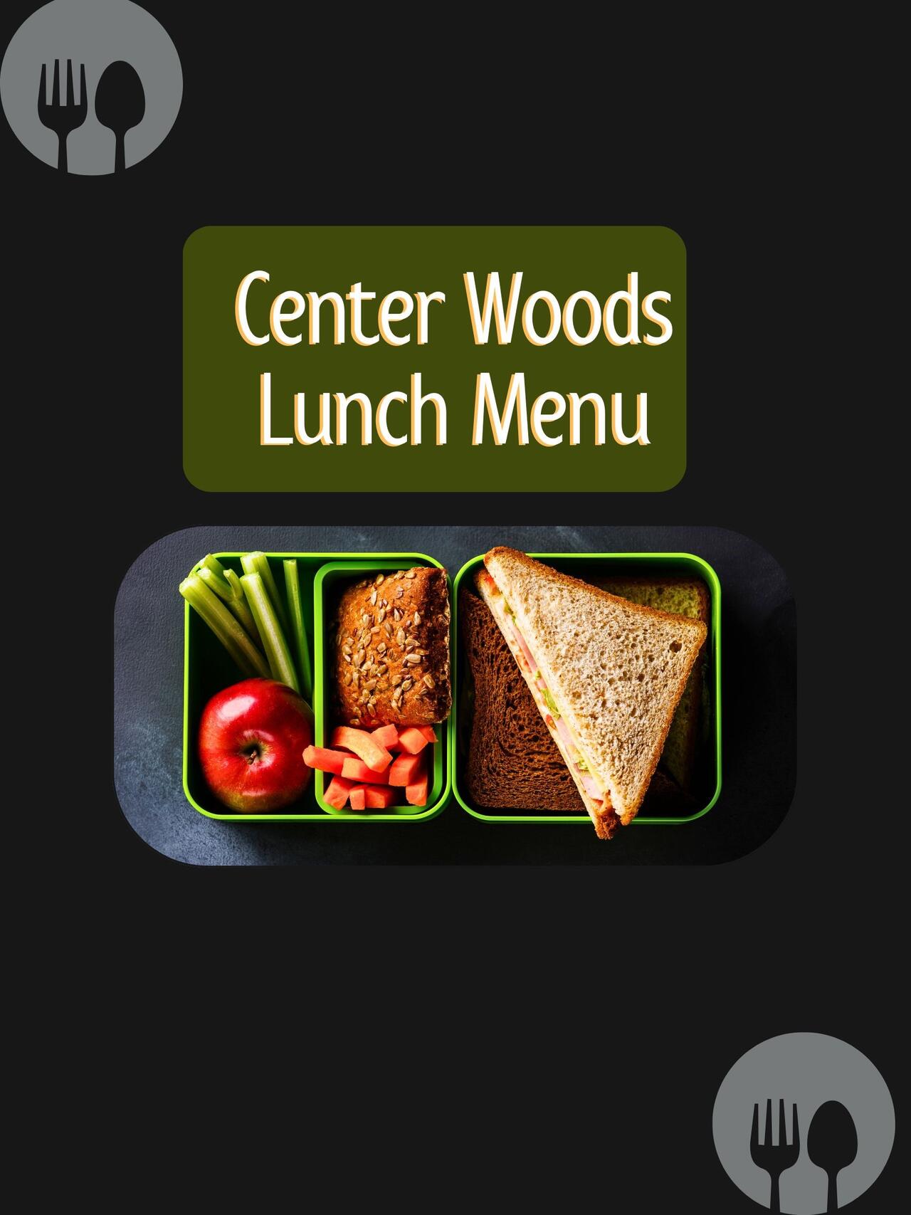 Lunch Menu | Center Woods Elementary School
