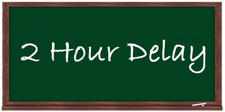 2-Hour Delay - Monday, January 26, 2026 | La Fargeville CSD
