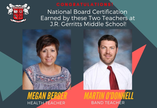 Two Teachers Earn National Board Certification | JR Gerritts Middle School