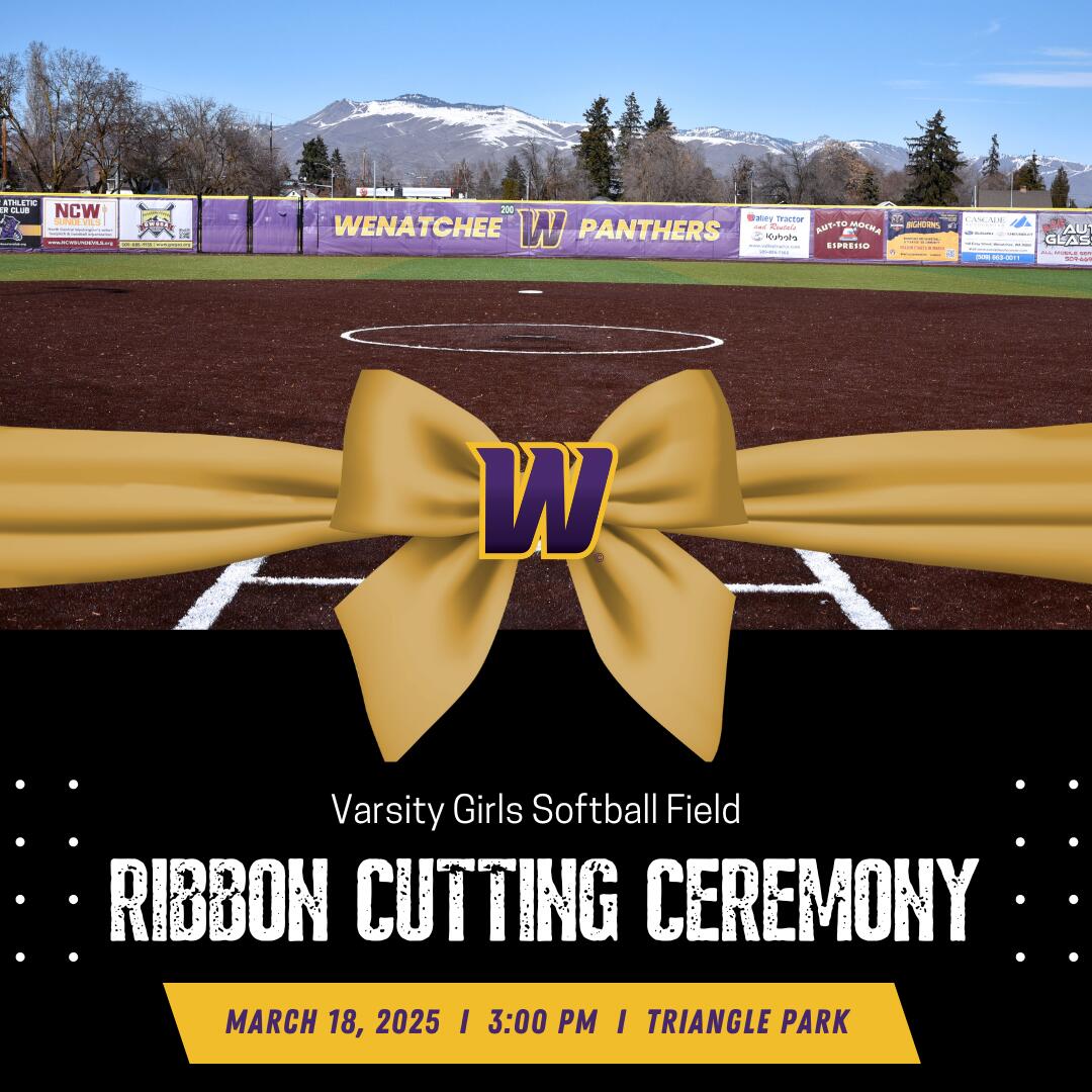 Girls Varsity Softball Field Ribbon Cutting - March 18 | Wenatchee